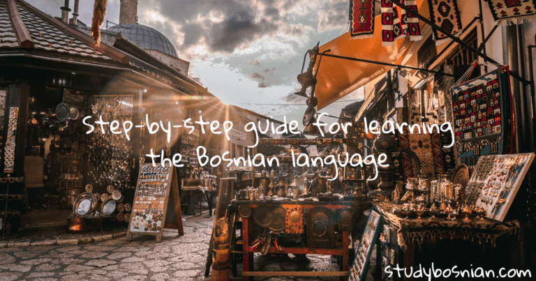 A step-by-step guide to learn Bosnian (free PDF) | Study Bosnian